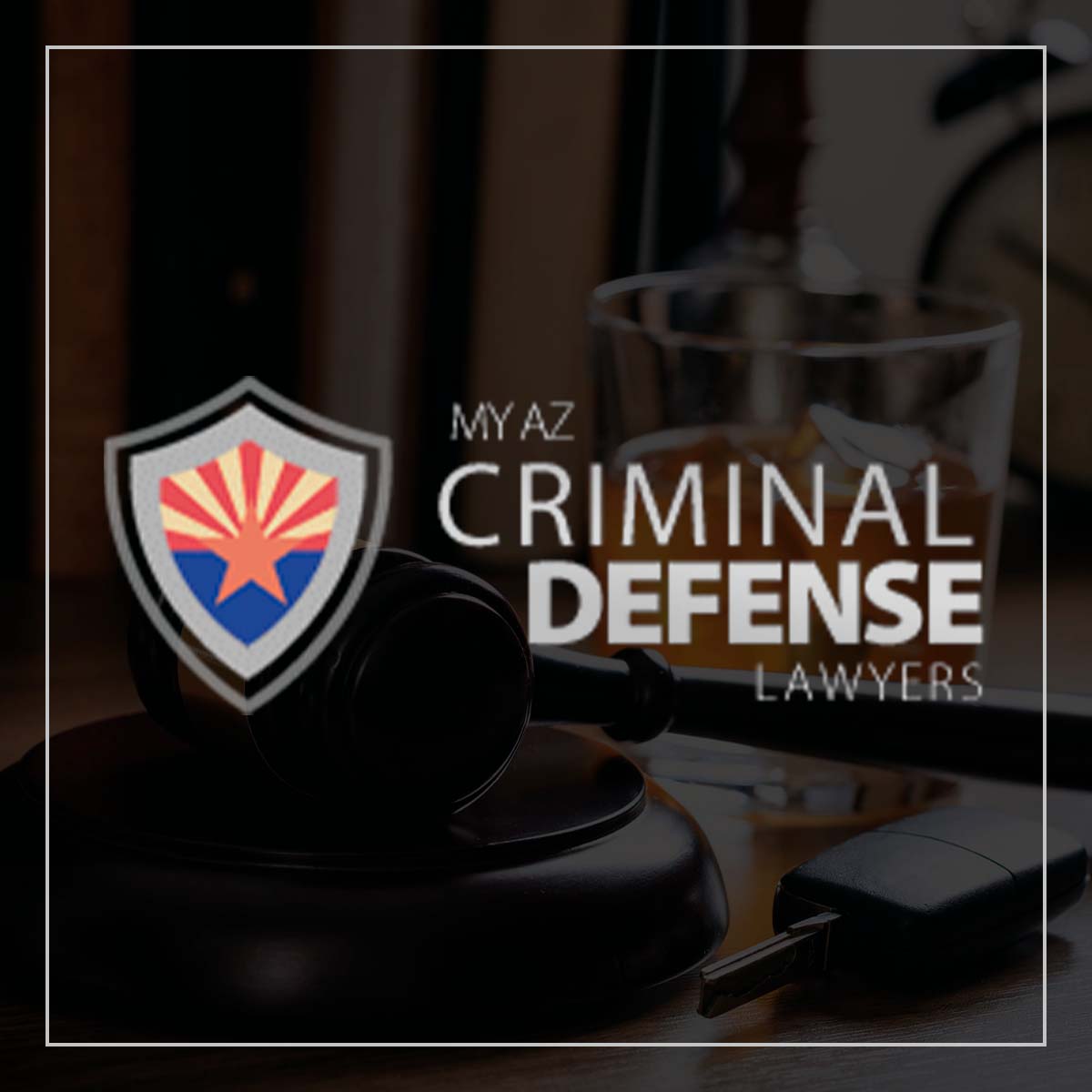 5-Star Rated Criminal Defense Lawyers In Arizona